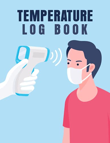 Temperature Log Book: Temperature Log Book For Restaurant, Temperature ...
