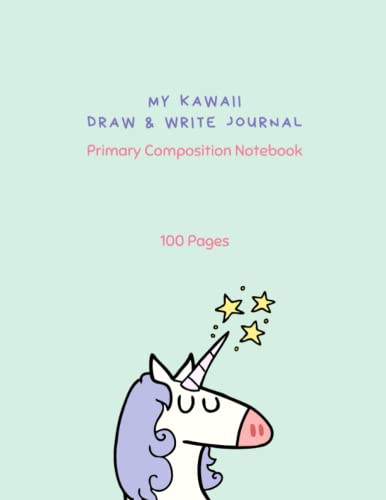 Draw & Write Journal for Kid: Kawaii Unicorn | Primary Story Journal with Dotted Midline ...