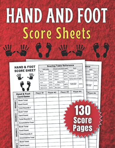 Hand and Foot Score Sheets: 130 Hand and Foot Game Sheets | Hand and ...