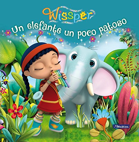 Wissper. Un cuento - Un elefante un poco patoso by MYR Servicios ...