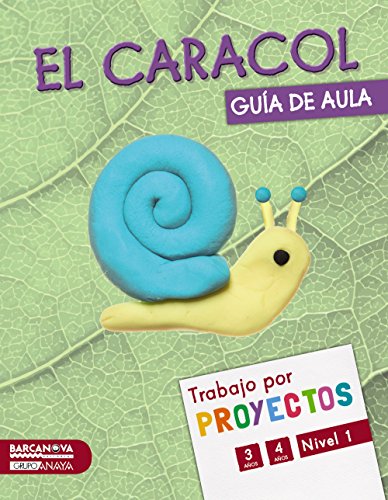 Proyecto Nivel 1 El caracol. Guía de aula by Estel Baldó | Goodreads