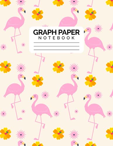 Graph Paper Notebook: Cute Flamingo Graphing Composition Notebook For ...