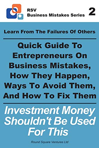 Learn From The Failures Of Others - Quick Guide To Entrepreneurs On ...