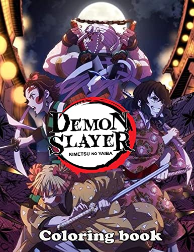 Demon Slayer Coloring Book: Coloring Book Helps People Relax, Relieve ...