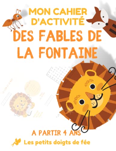 Mon cahier d'activité des fables de La Fontaine. by Les Petits Doigts ...