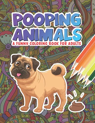 Pooping Coloring Book: Stress Relief & Relaxation Coloring Books for ...