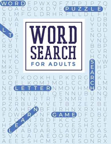 WORD SEARCH FOR ADULTS: Word Search Puzzles for Teens and Grown-ups ...