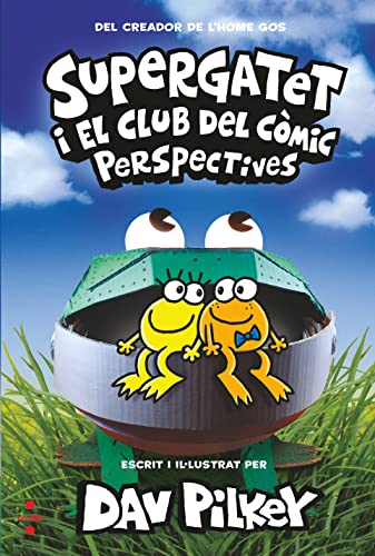 Supergatet i el club del còmic 2. Perspectives by Dav Pilkey | Goodreads