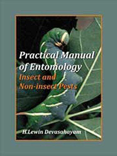 Practical Manual of Entomology: by H. Lewin Devasahayam | Goodreads
