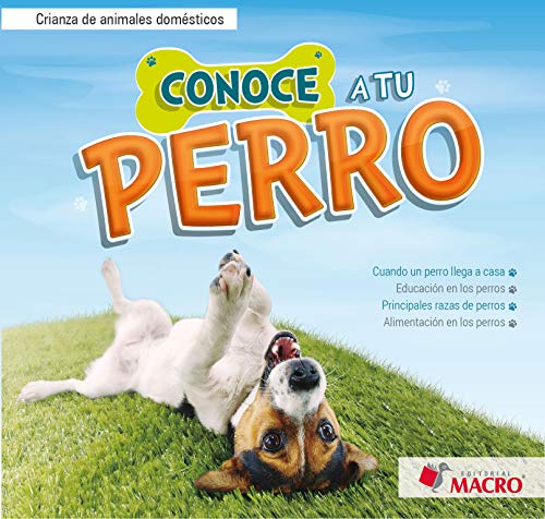 Conoce A Tu Perro Spanish Edition By Connie Gallardo Vela Goodreads