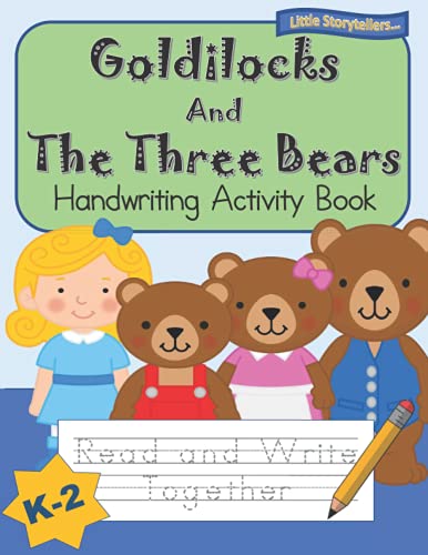 Little Storytellers - Goldilocks and the Three Bears: Handwriting ...