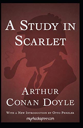 A Study in Scarlet (Sherlock Holmes series Book 1) illustrated edition ...