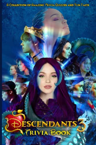 Quizzes Fun Facts Descendants 3 Trivia Book: The Great Book Of ...