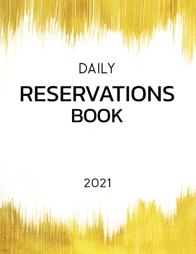 Reservation Diary 2021 Daily: Appointment Booking Small Business ...