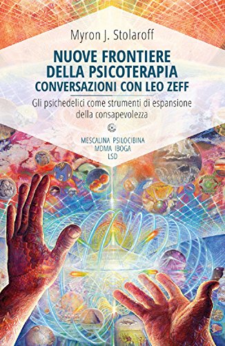 Nuove frontiere della psicoterapia. Conversazioni con Leo Zeff by Myron ...