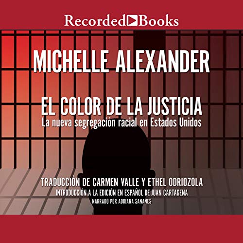 El Color de la Justicia (The Color of Justice): La nueva segregacion ...
