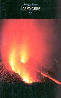 VOLCANES, LOS by Geological Museum | Goodreads