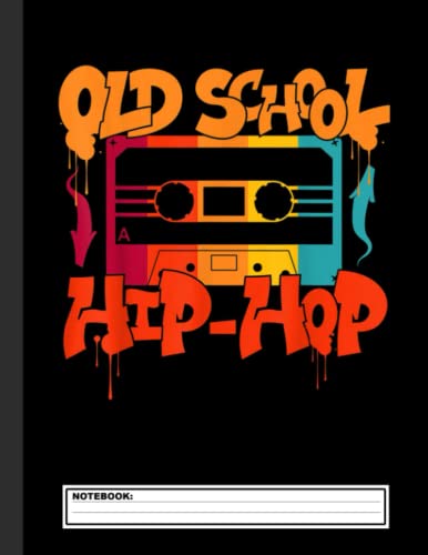 Retro Old School Hip Hop Notebook: A lyricists Hip Hop inspired ...