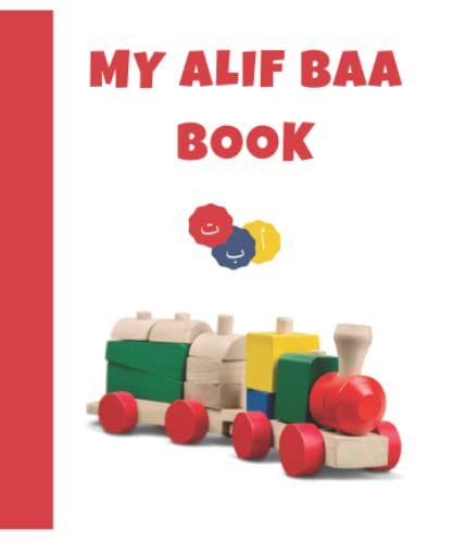 My alif baa book: Alif baa thaa Learning for Toddlers. Arabic alphabet ...