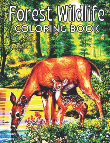 Forest Wildlife Coloring Book: Forest Animals Coloring Book adult ...