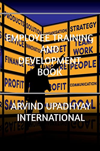 Employee Training and Development Book by Arvind Upadhyay | Goodreads