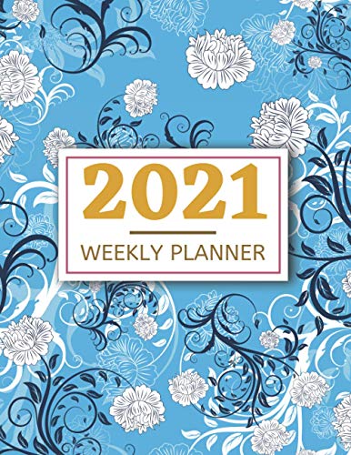 2021 Weekly Planner: Calendar & Organizer - January to December ...