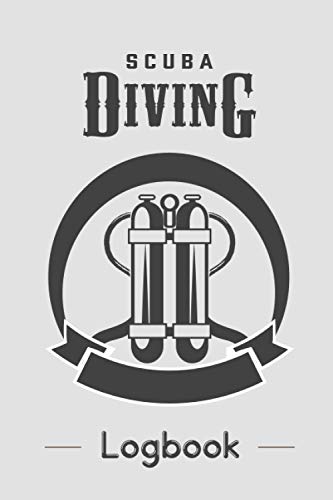Scuba Diving Log Book: Track & Record 100 Dives Gear Accessories With ...