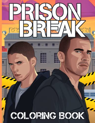 Prison Coloring Book: Everything Favorite Break Original For Adults ...