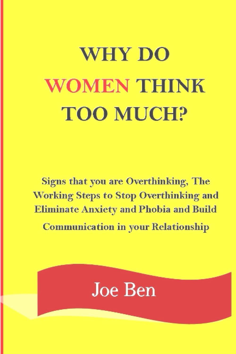 WHY DO WOMEN THINK TOO MUCH?: Signs that you are Overthinking, The ...