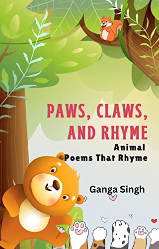 Paws, Claws, and Rhyme: Animal Poems that Rhyme, Animal Poetry Book for ...