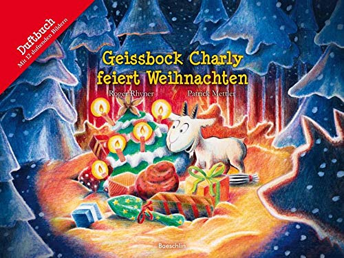 Geissbock Charly feiert Weihnachten by Roger Rhyner | Goodreads