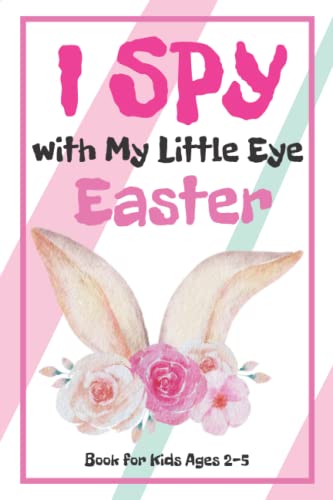 I Spy with My Little Eye Easter Educational Fun Guessing Picture Game ...