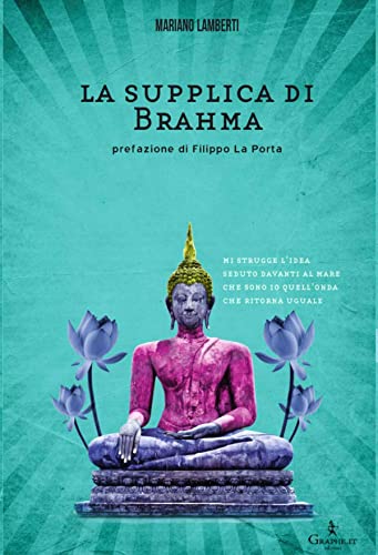 La supplica di Brahma (Italian Edition) by Mariano Lamberti | Goodreads