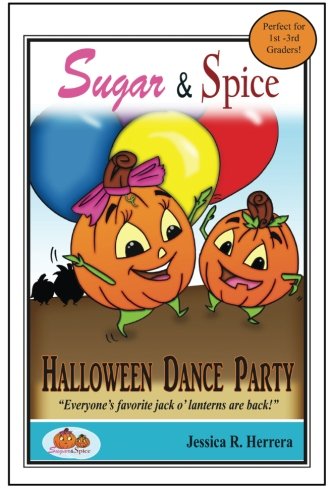 Sugar & Spice : Halloween Dance Party: Sugar and Spice are back with a ...