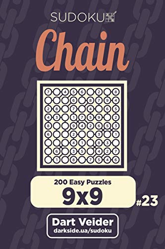 Chain Sudoku - 200 Easy Puzzles 9x9 (Volume 23) by Dart Veider | Goodreads