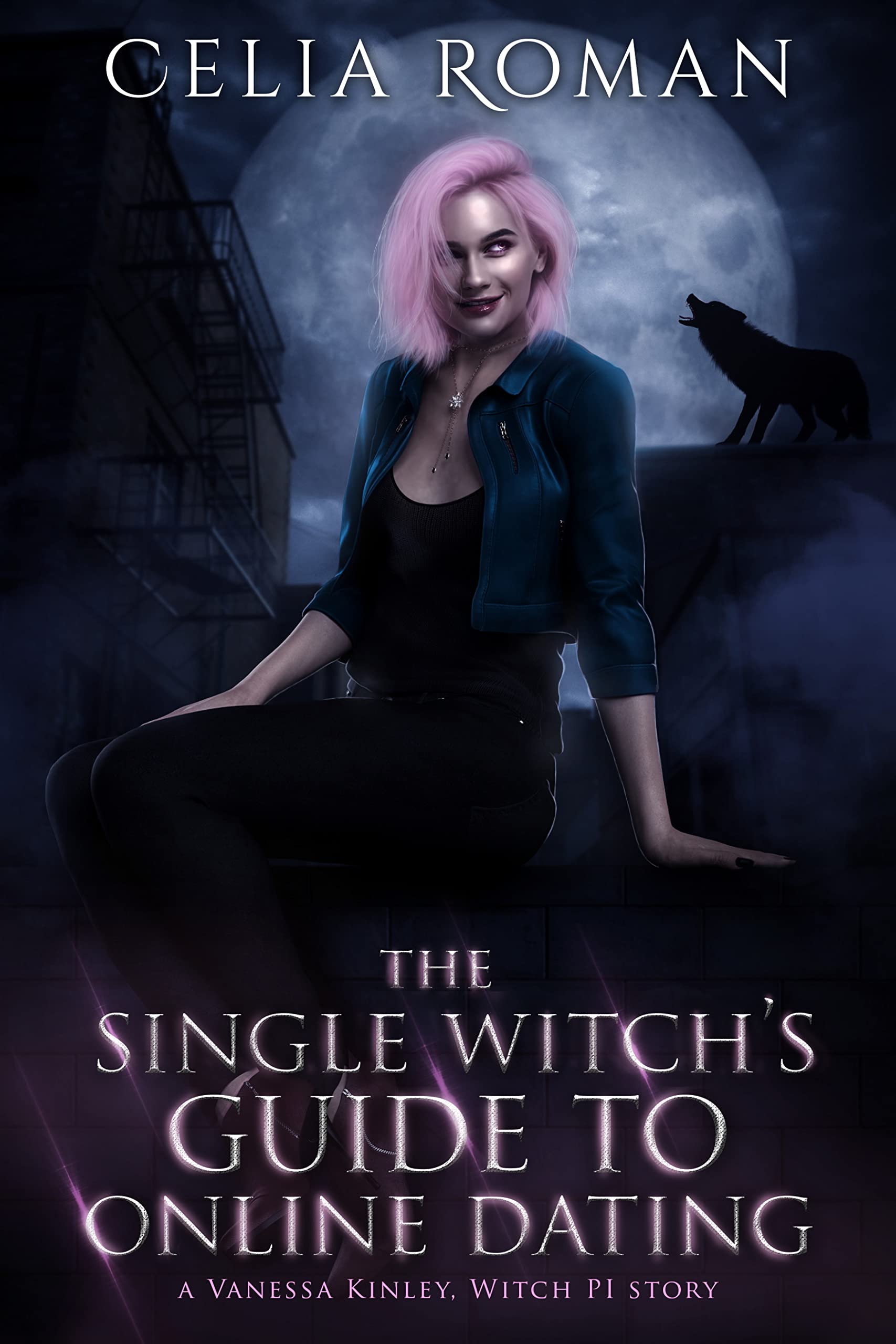 The Single Witch's Guide to Online Dating by Celia Roman | Goodreads