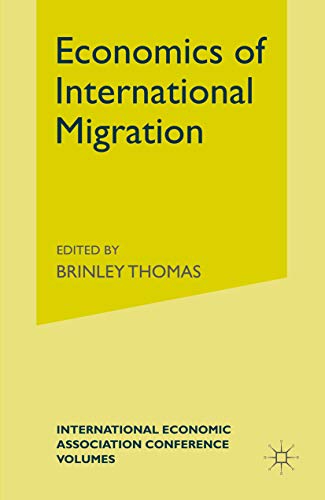 Economics of International Migration by Brinley Thomas | Goodreads