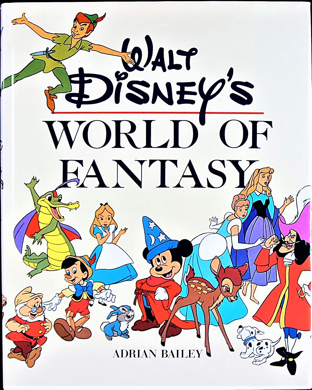 Walt Disneys World of Fantasy by Adrian Bailey | Goodreads