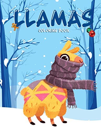 Llamas Coloring Book: A Hilarious Fun Coloring Gift Book for Llamas ...