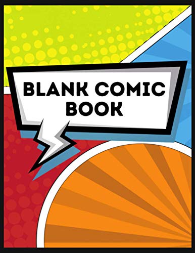 Blank Comic Book: blank comic book for kids,create your own comic book ...