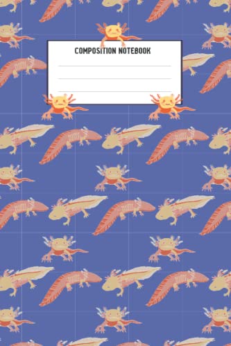 awesome axolotl Pattern Notebook: Composition Notebook : axolotl ...