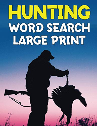 Hunting Word Search Large Print: Puzzle Book for Adults Seniors and ...