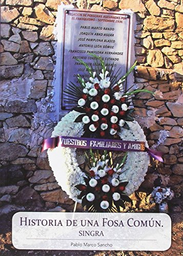 Historia de una Fosa Común (Spanish Edition) by Pablo Marco Sancho ...