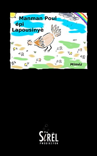 Manman Poul épi Lapousinyè (French Edition) by MiMèz | Goodreads