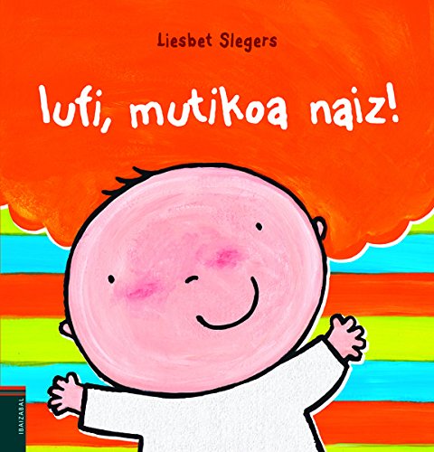 Iufi, mutikoa naiz! by Liesbet Slegers | Goodreads