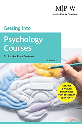 Getting into Psychology Courses by Dr Konstantinos Foskolos | Goodreads