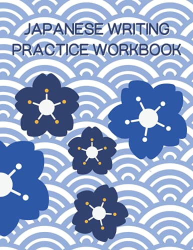Japanese Writing Practice Workbook: Practice Notebook for Hiragana ...