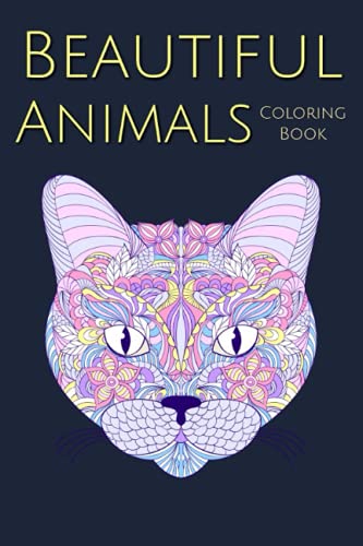 Beautiful Adult Coloring Book: Stress Relieving Animal Designs ...
