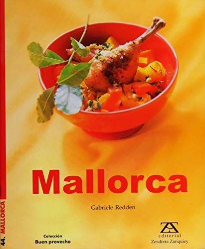 MALLORCA (COLECCION BUEN PROVECHO) by Gabrielle Redden | Goodreads
