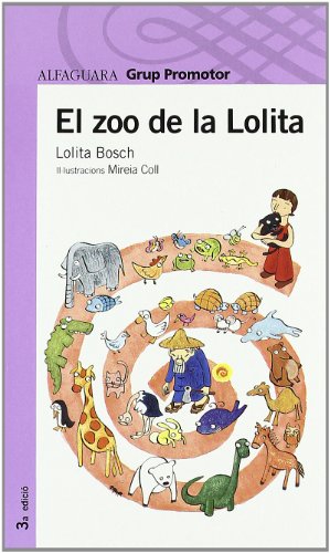 EL ZOO DE LA LOLITA (Catalan Edition) by Lolita Bosch i Sans | Goodreads
